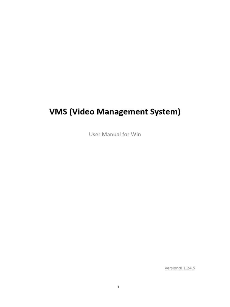 VMS User Manual For Win | PDF | Video | Server (Computing)