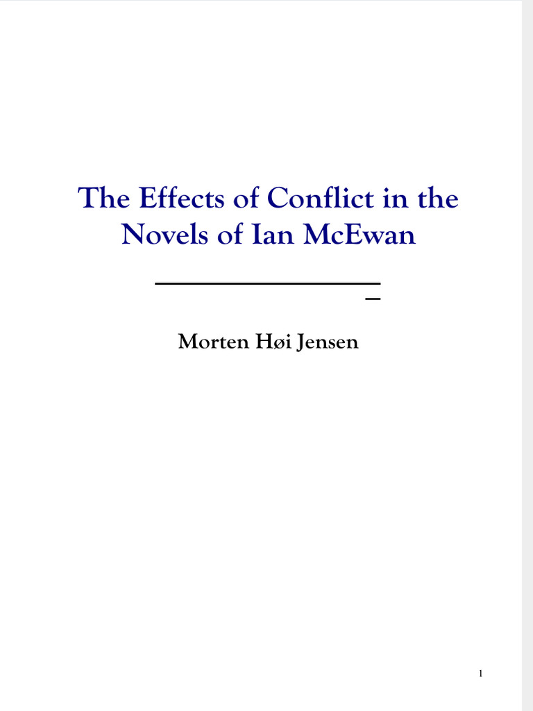 Dokumen - Tips - Morten Jensen The Effects of Conflict in The Novels of Ian Mcewan | PDF