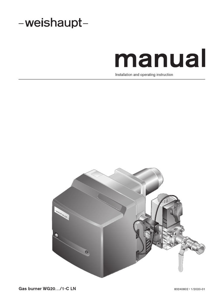 Installation and Operating Instruction: Gas Burner WG20 /1-C LN | PDF | Combustion | Valve
