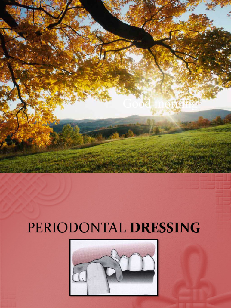 Periodontal Dressing | PDF | Periodontology | Antimicrobial