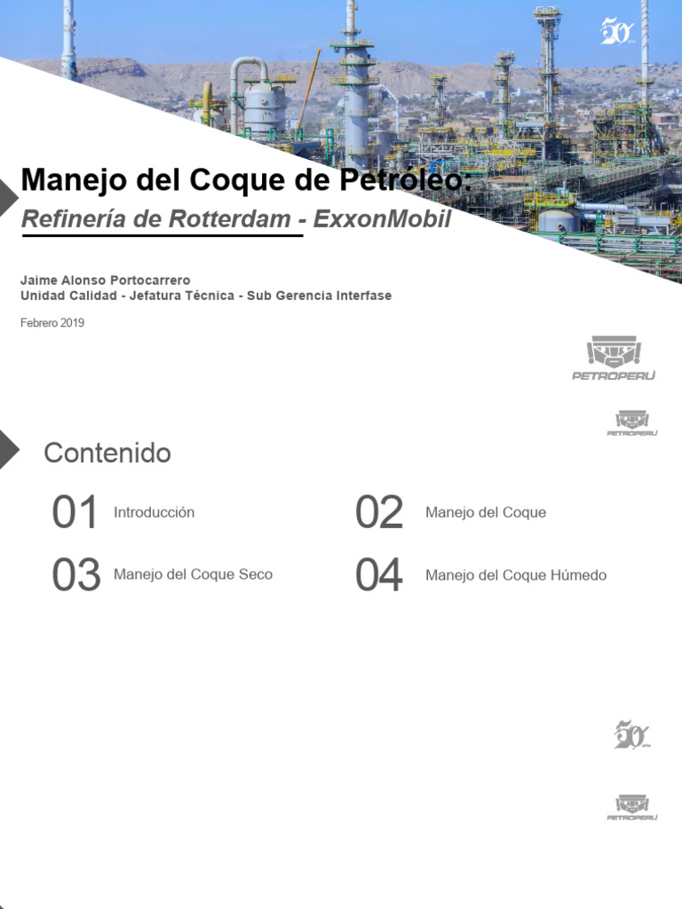 PPT - Manejo de Coque - Refinería de Rotterdam (28.02.2019) | Descargar ...