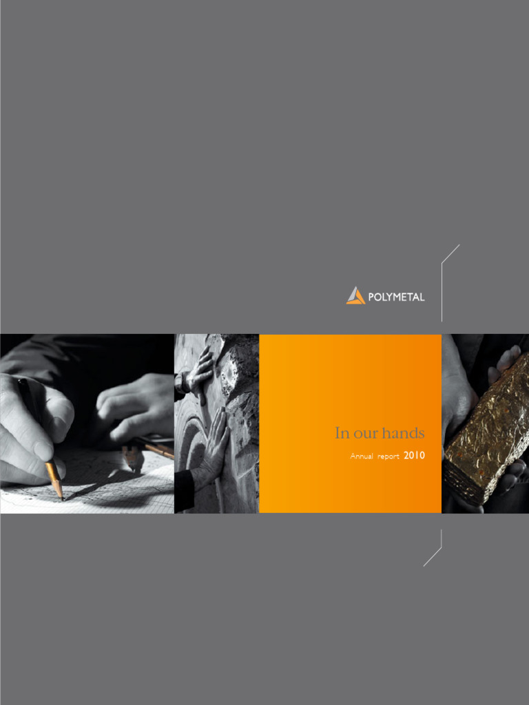 Polymetal Annual Report 2010 | PDF | Mining | Mergers And Acquisitions