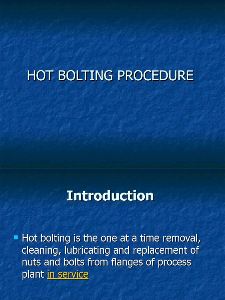 Hot Bolting Procedure | PDF | Mechanical Engineering