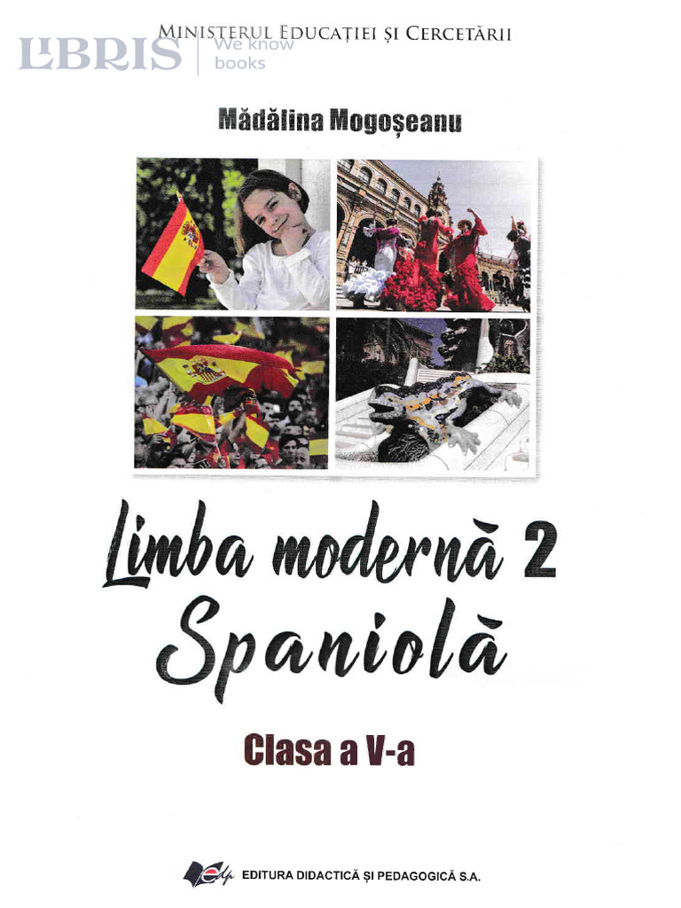 Limba Moderna 2 Spaniola - Clasa 5 - Manual - Madalina Mogoseanu | PDF | Ciencia y matemáticas