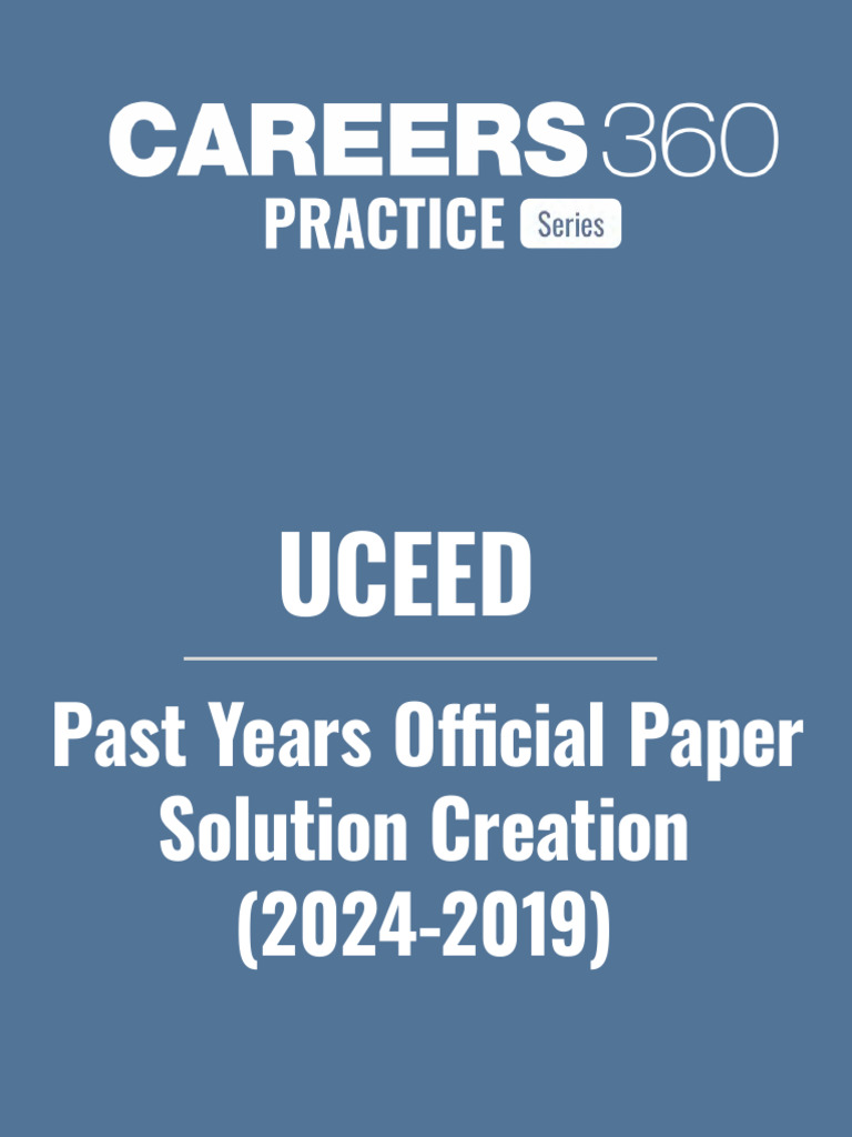 UCEED Past Year Papers Solutions 2019-2024 | PDF | Shutter Speed | Camera