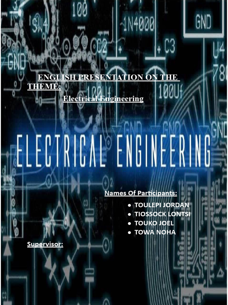 English Presentation On The Theme: Electrical Engineering: Names of ...