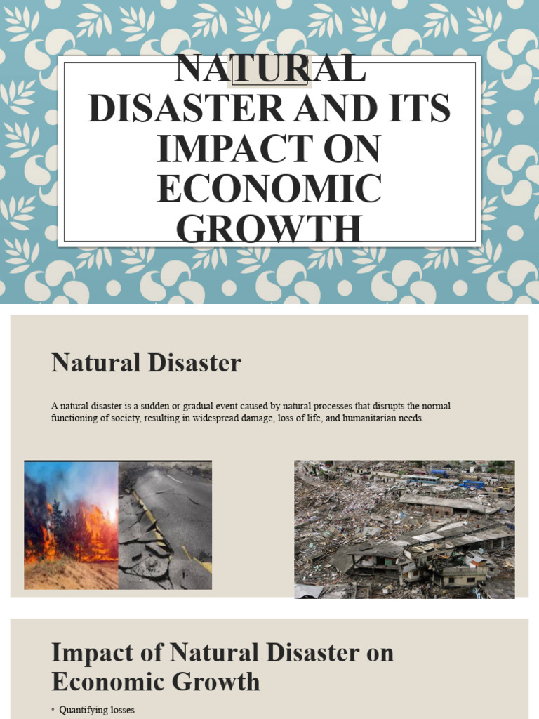 Natural Disaster and Its Impact On Economic Growth | PDF | Natural ...