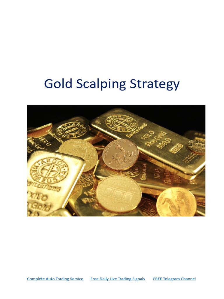 Gold Scalping Strategy: Complete Auto Trading Service Free Daily Live ...