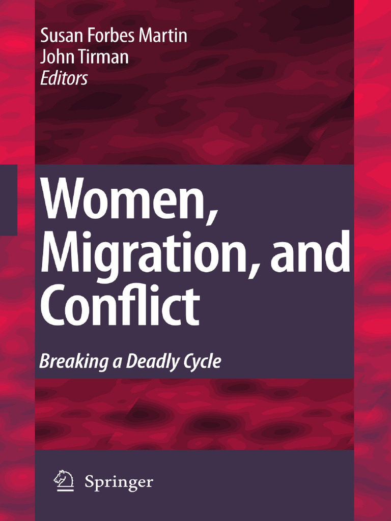 Women, Migration and Conflict. Breaking a Deadly Cycle. | PDF | Refugee ...