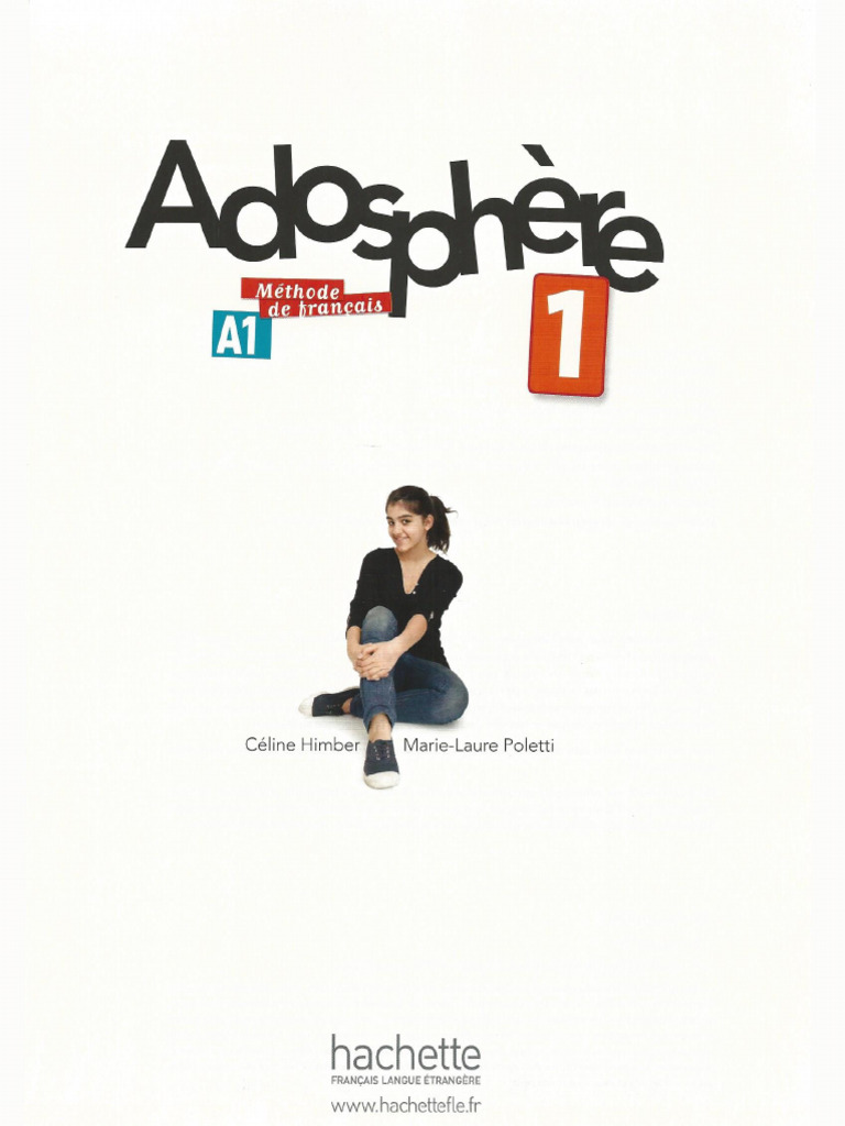 Adosphere LIVRE 1 (Methode de Français) | PDF