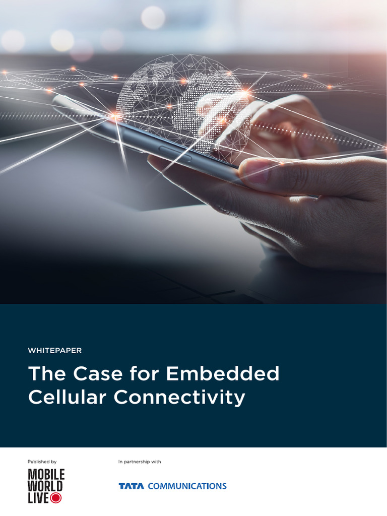 MWL Tata Communications Whitepaper The Case For Embedded Cellular Connectivity | PDF | Internet ...