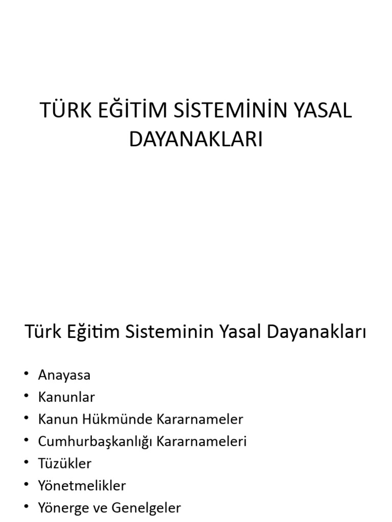 Hafta. TÃ RK EÄ Itim Sisteminin Yasal DayanaklarÄ | PDF