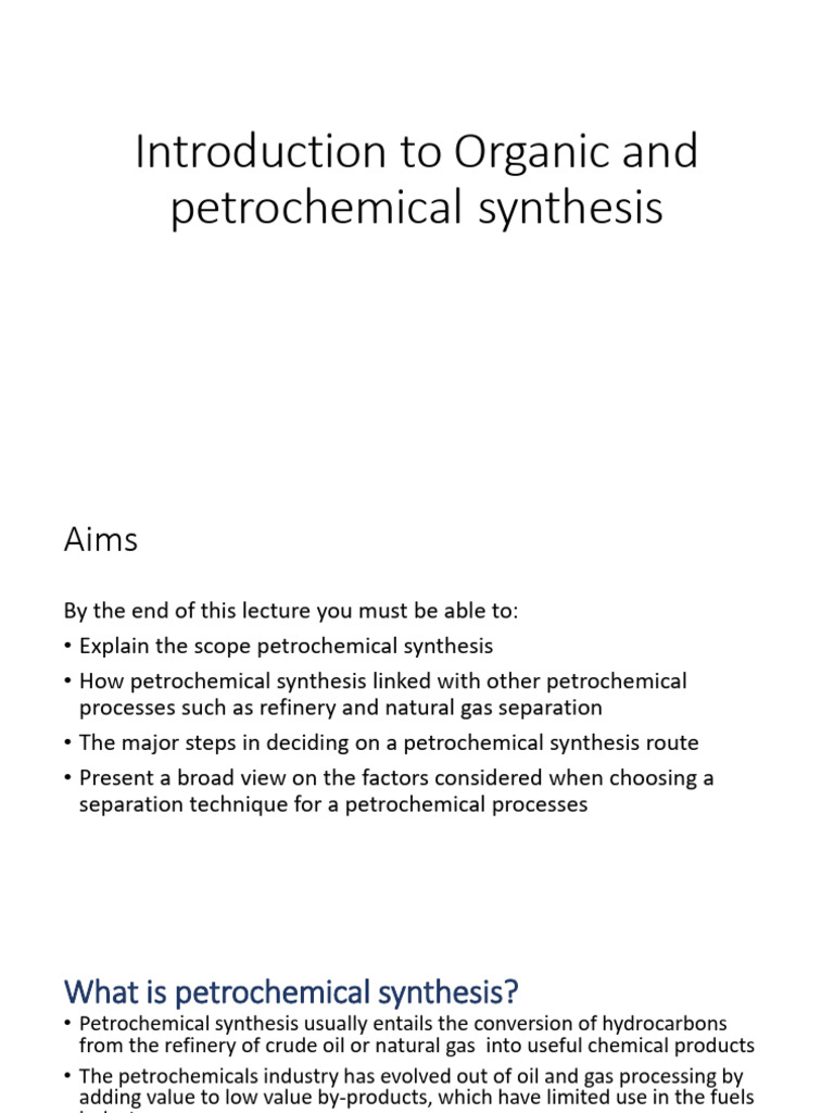 Introduction to Organic and petrochemical synthesis | PDF ...