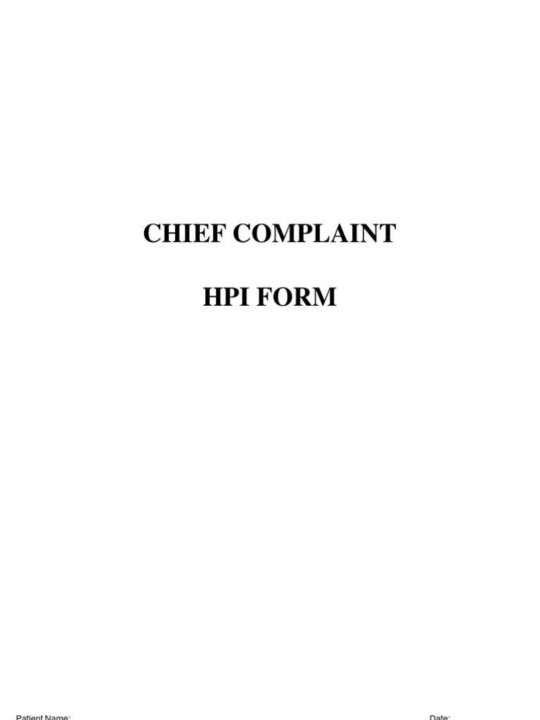 Chief Complaint and HPI Form Template | PDF | Headache | Symptoms And Signs