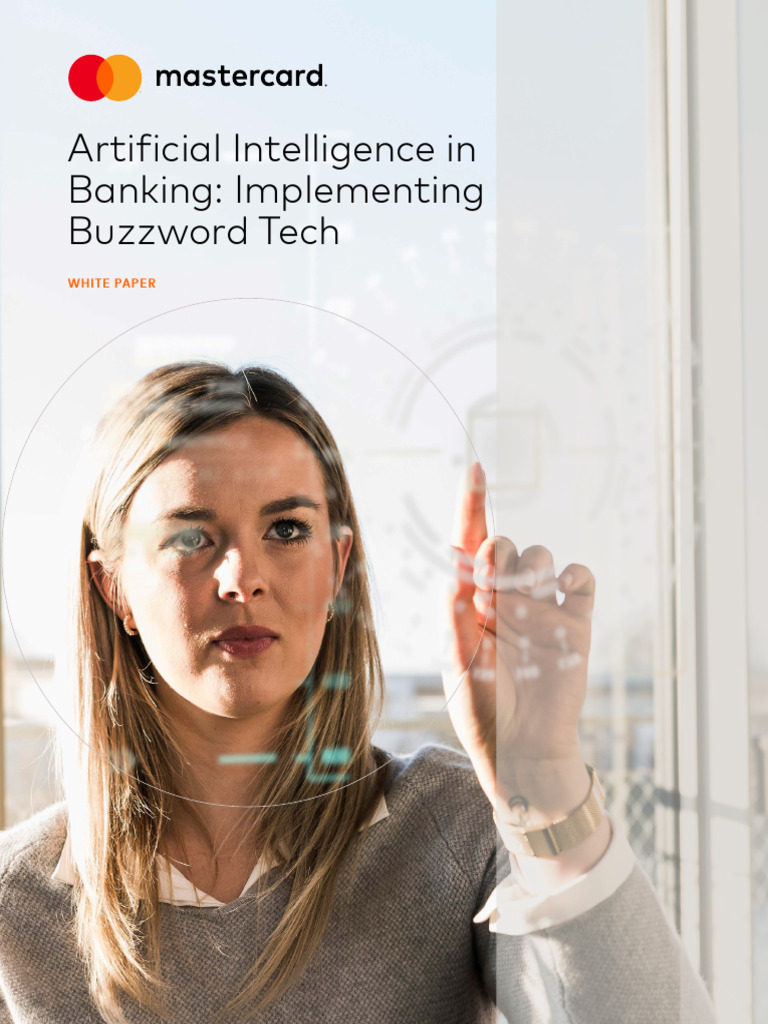 White Paper Artificial Intelligence in Banking Implementing Buzzword Tech | PDF | Artificial ...