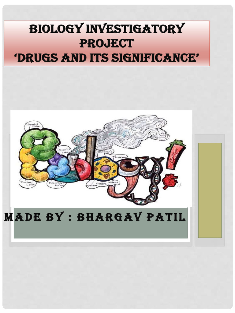 Biology Investigatory Project | PDF | Opioid | Antimicrobial Resistance