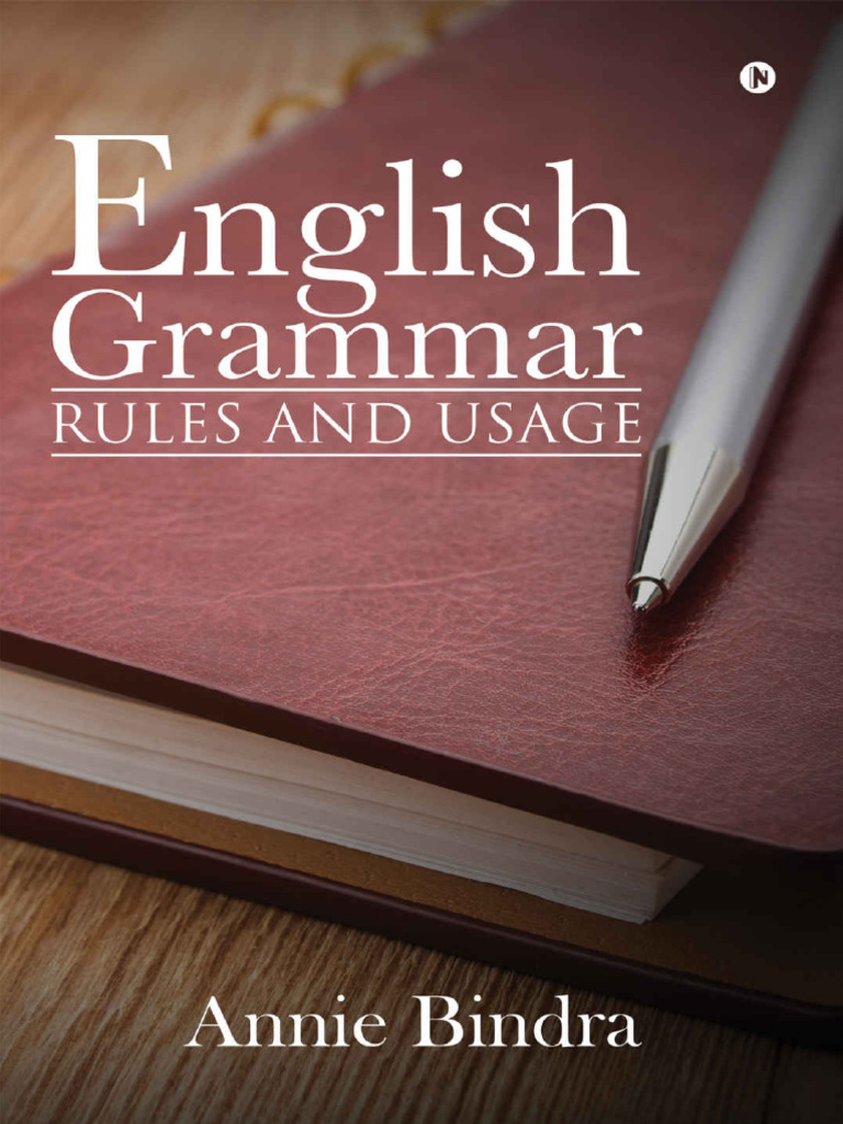 English Grammar Rules and Usage (Annie Bindra) (Z-Library) | PDF | Part ...