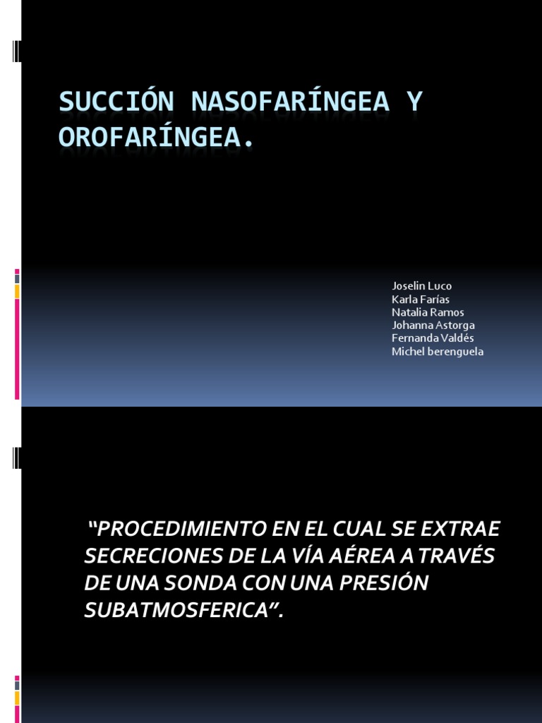 Succión Nasofaríngea y Orofaríngea | Descargar gratis PDF | Sistema ...