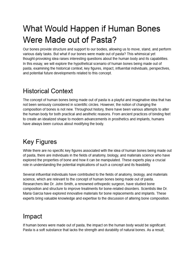 What Would Happen If Human Bones Were Made Out of Pasta | PDF | Science ...