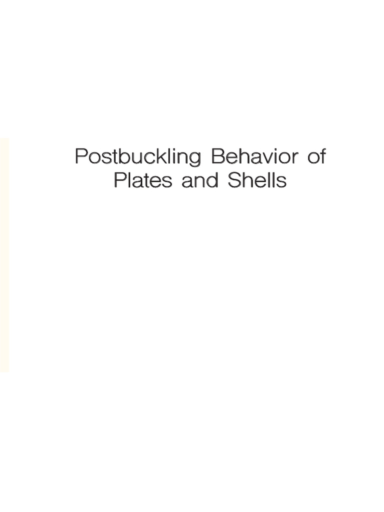 Hui-Shen Shen - Postbuckling Behavior of Plates and Shells-World ...