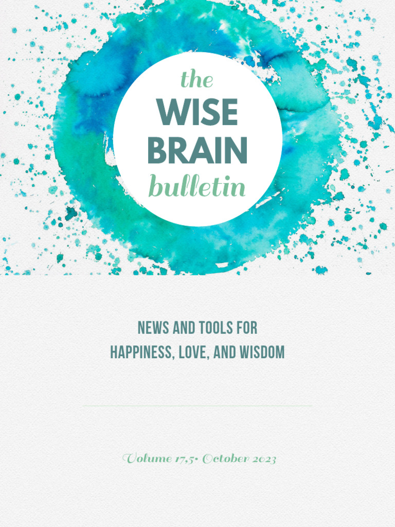 Wise Brain Bulletin 17.5 | PDF | Noble Eightfold Path | Psychological Trauma
