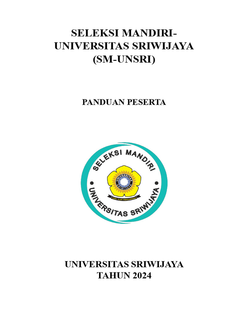 Petunjuk Seleksi Mandiri Unsri 2024 Rev2 | PDF | Karier & Perkembangan | Bisnis