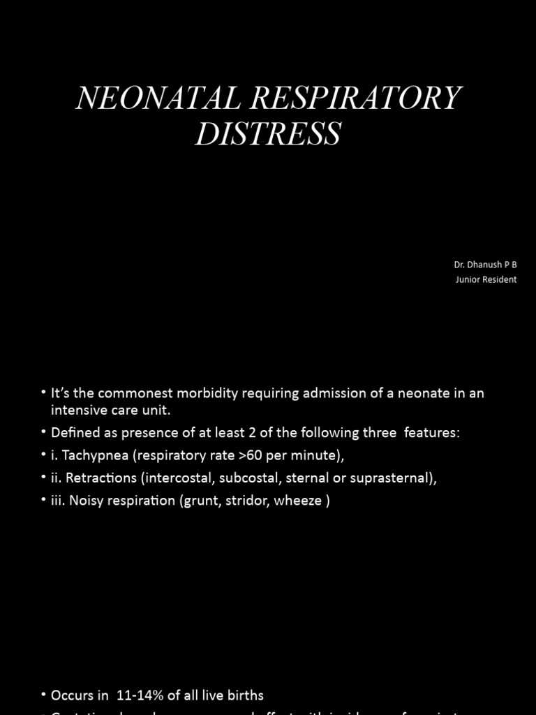 Neonatal Respiratory Distress | PDF | Lung | Respiratory System