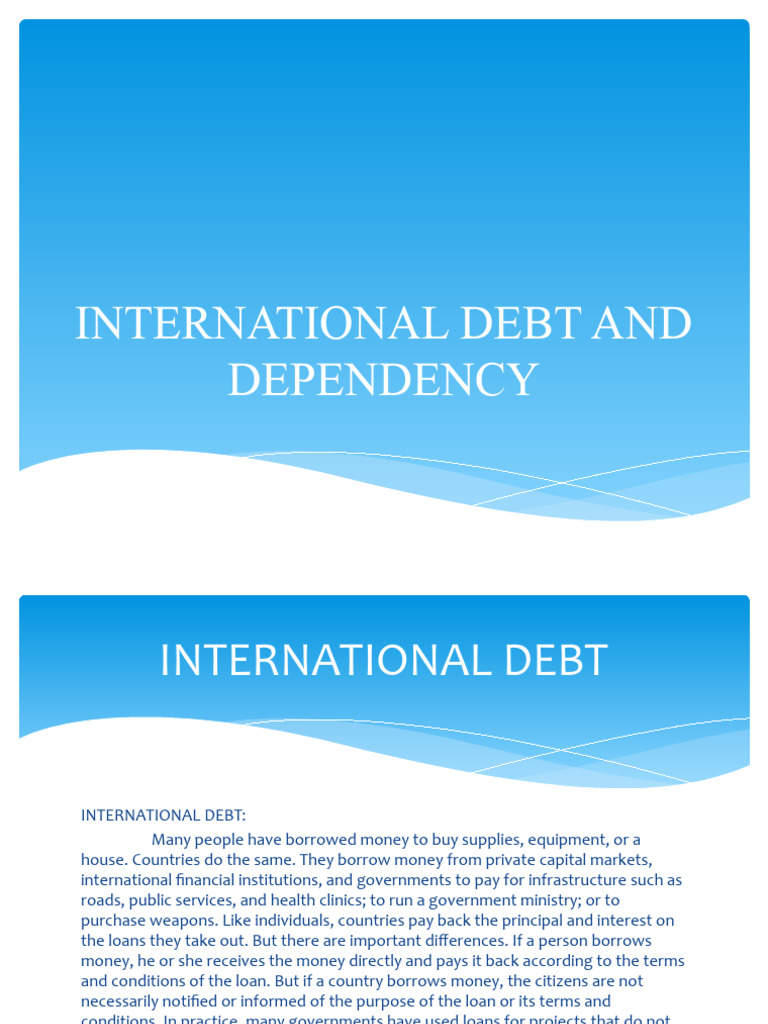 International Debt and Dependency | PDF | Government Debt | Debt