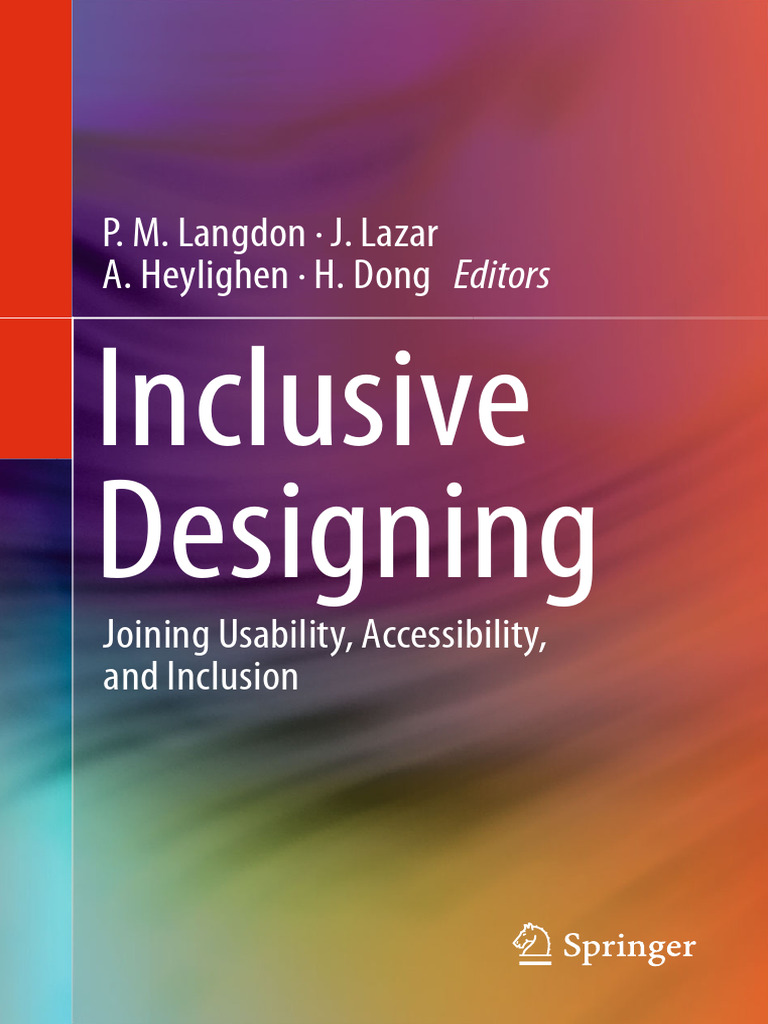 Inclusive Designing Joining Usability Accessibility and Inclusion-P M ... Inclusive Designing Joining Usability Accessibility and Inclusion-P M ...