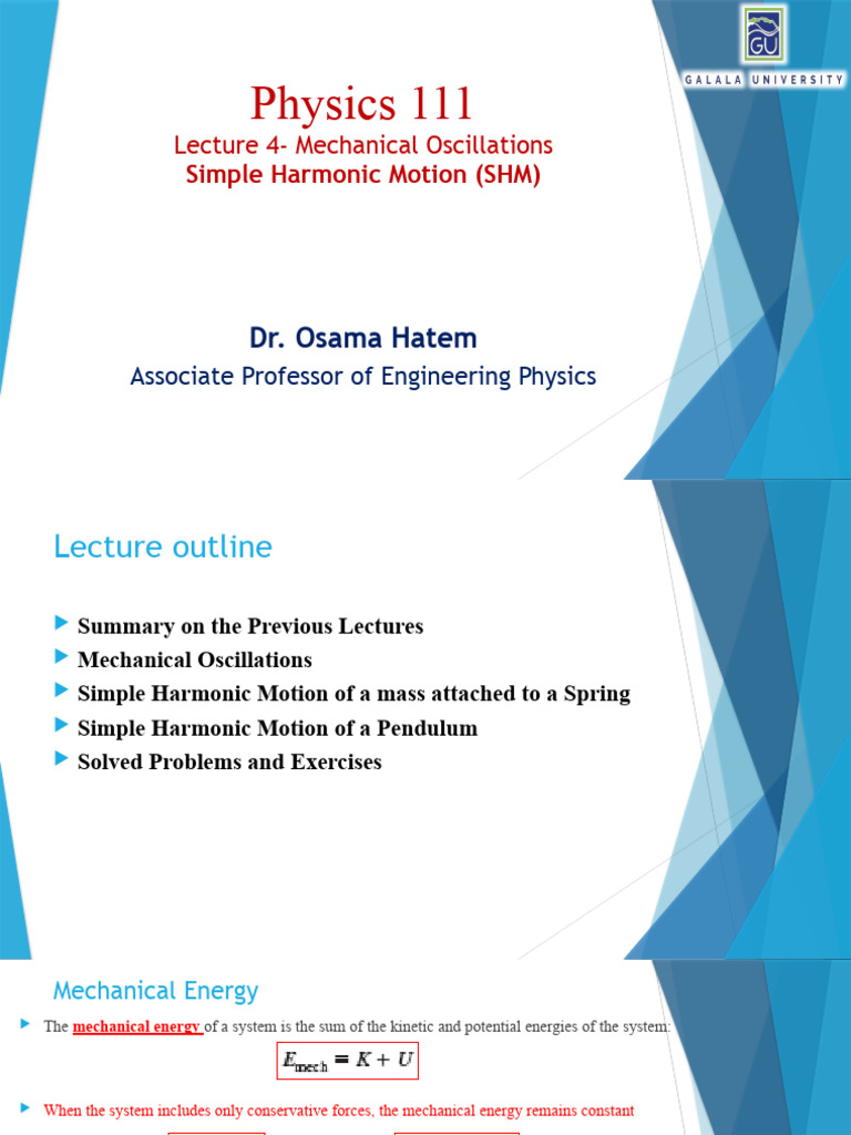 Lecture 4 - Mechanical Oscillations - SHM (Ch. 15) | PDF | Oscillation | Physical Phenomena