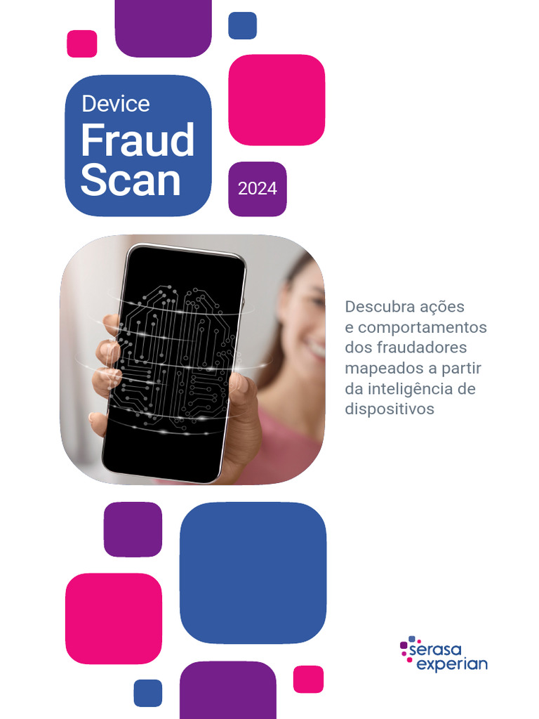 Device Fraude Scan 2024 | PDF | Aplicativo para celular | E-commerce