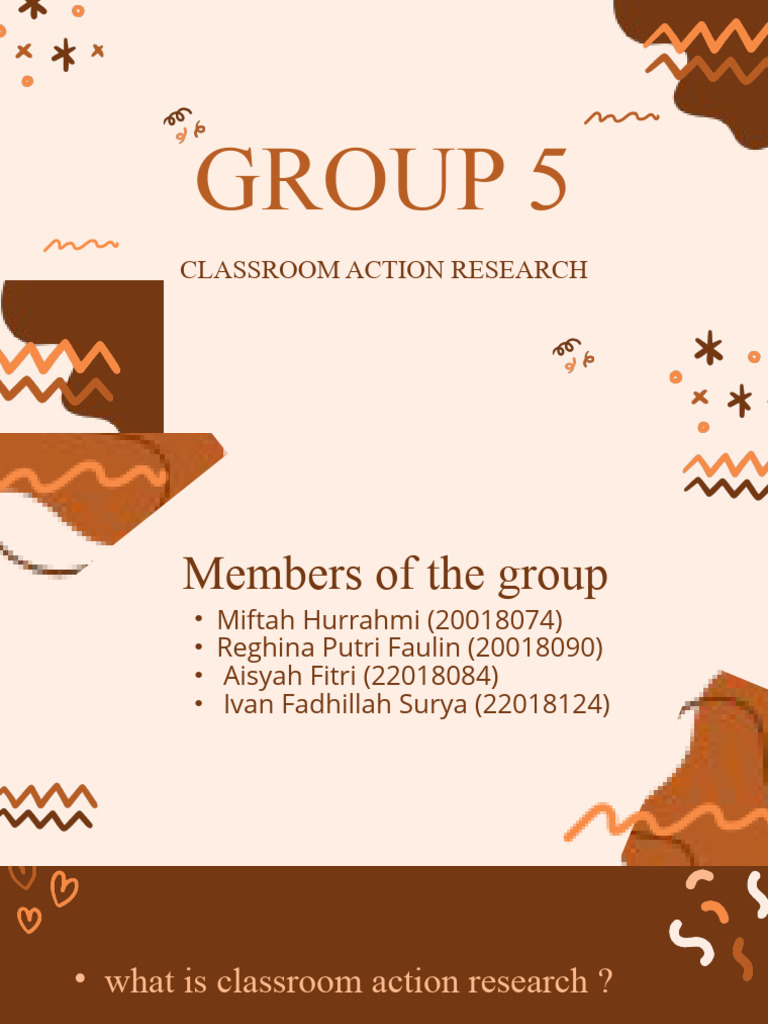Classroom Action Reserch (PPT Group 5) | Download Free PDF | Teachers | Decision Making
