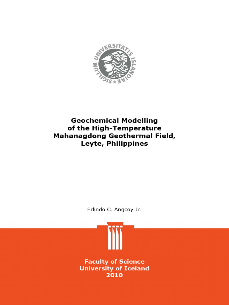 Angcoy, Erlindo C. 2010. Geochemical Modelling of the High Temperature ... Angcoy, Erlindo C. 2010. Geochemical Modelling of the High Temperature ...