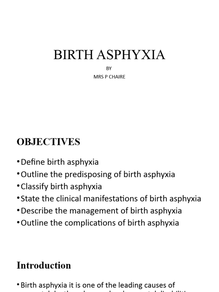 Birth Asphyxia | PDF | Breathing | Cardiopulmonary Resuscitation