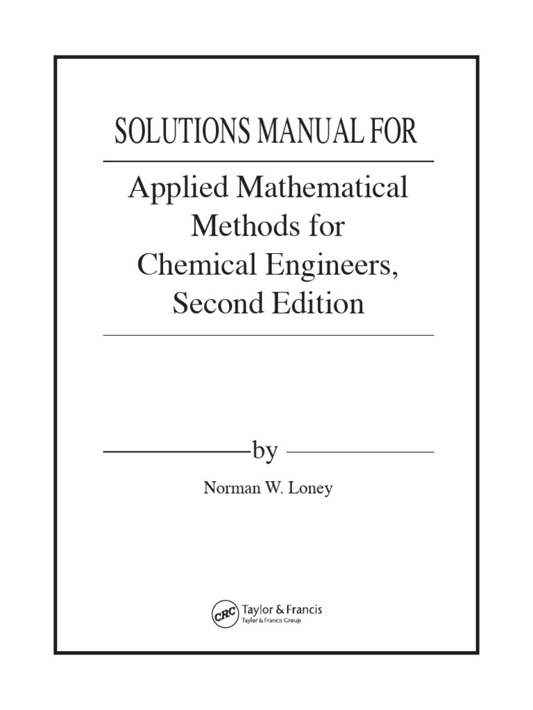Applied Mathematical Methods For Chemical Engineers 2nd Edition (BooxRack) | PDF | Diffusion ...