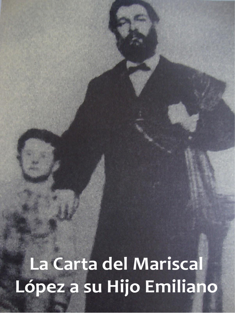 Carta del Mariscal López a Emiliano | PDF | George S. Patton