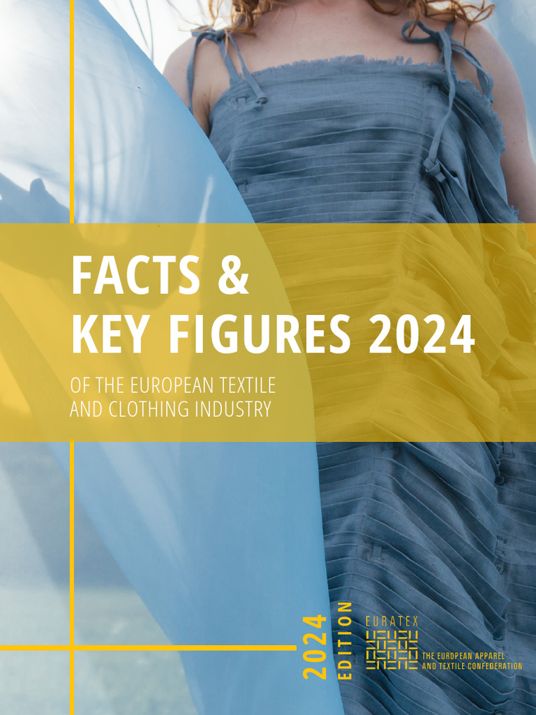 EURATEX Facts Key Figures 2024 | PDF | Textiles | Economies