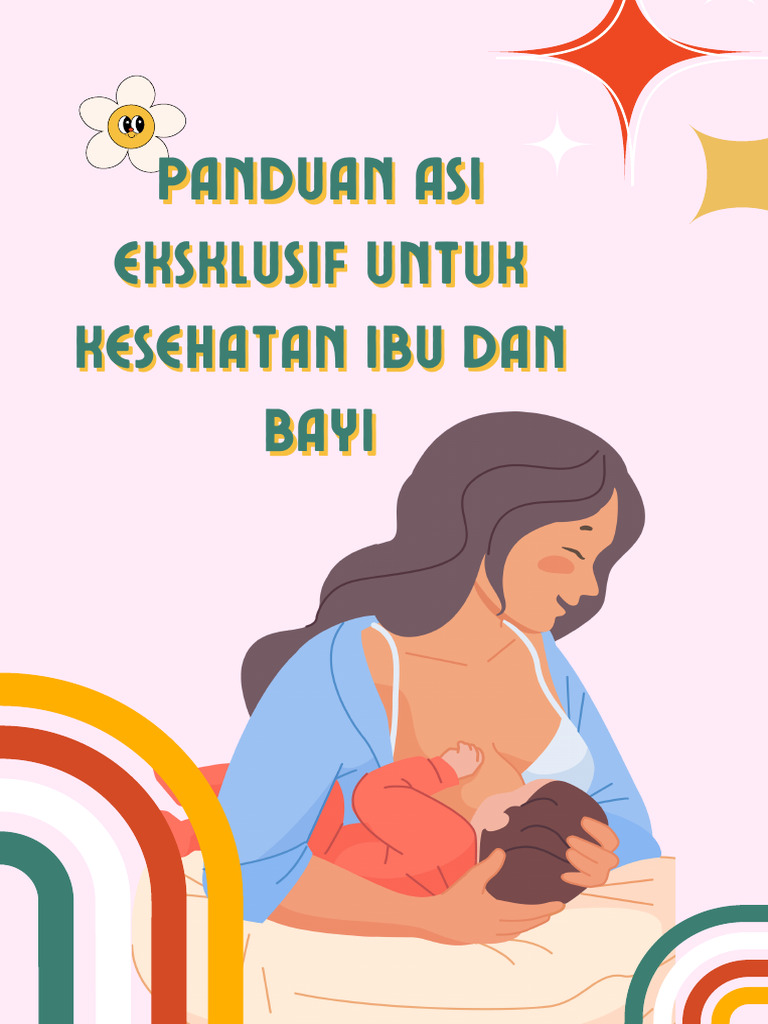 Panduan ASI Eksklusif Untuk Kesehatan Ibu Dan Bayi | PDF