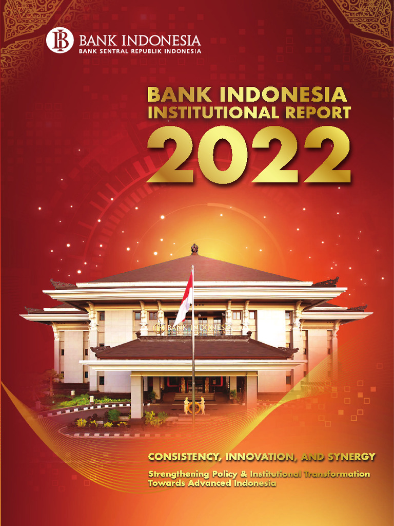 BI Institutional Report 2022 | PDF | Inflation | Monetary Policy