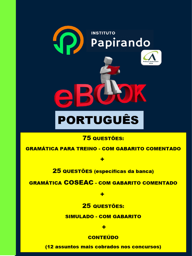E-book Material de apoio + 75 Questões com Gabarito comentado + 25 questões COSEAC + Simulado ...