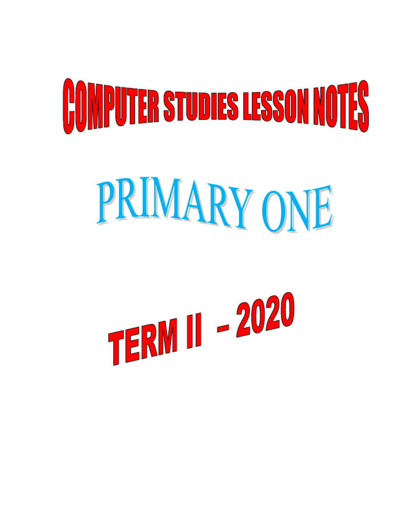 Computer Lesson Notes For Term Two 2020 | PDF | Computer Data Storage ...