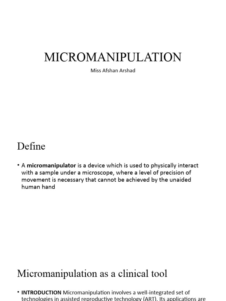 Micro Manipulation | PDF | In Vitro Fertilisation | Assisted ...