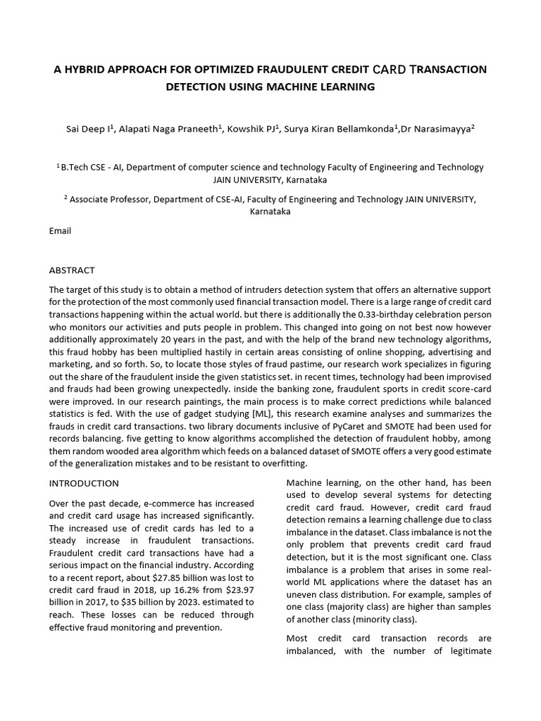 A Hybrid Approach For Optimized Fraudulent Transaction Detection With