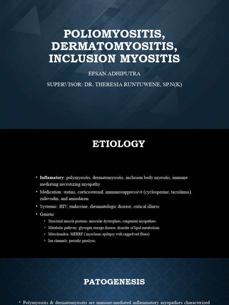 Poliomyositis, Dermatomyositis, Inclusion Myositis | PDF | Human ...
