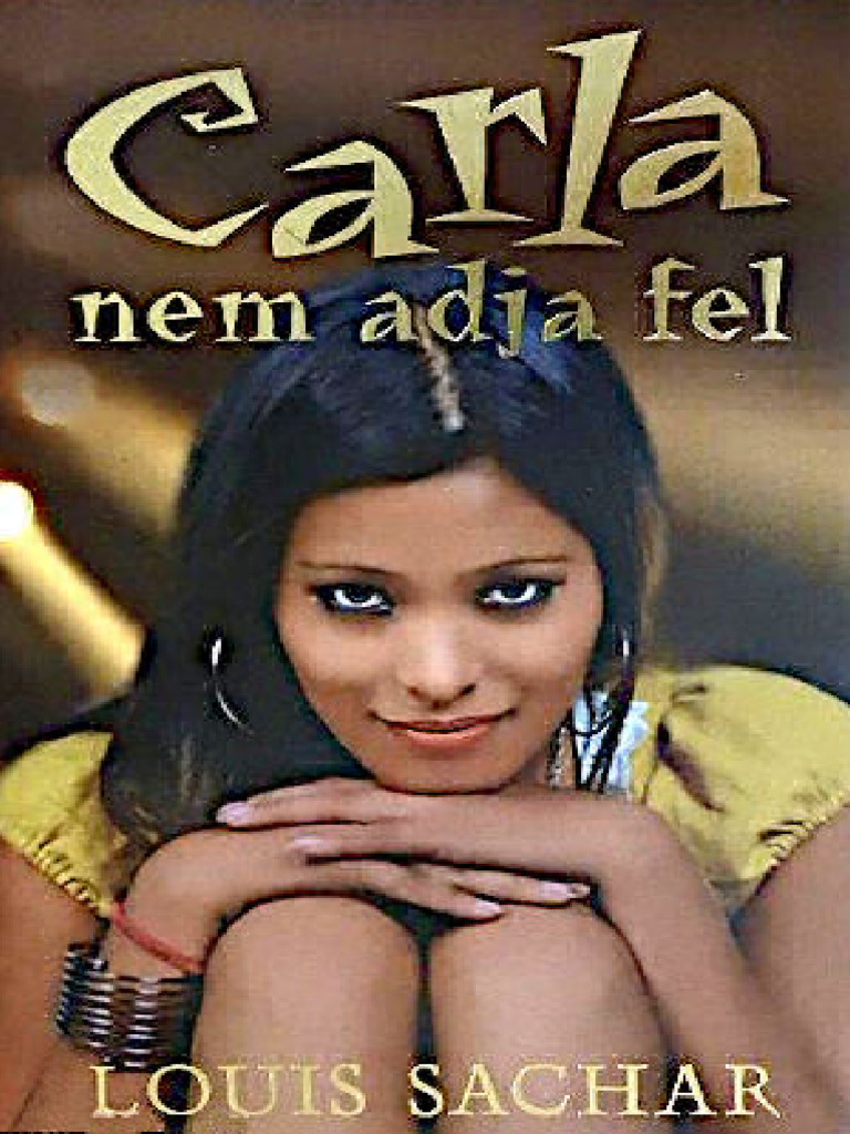 Louis Sachar - Carla Nem Adja Fel | PDF