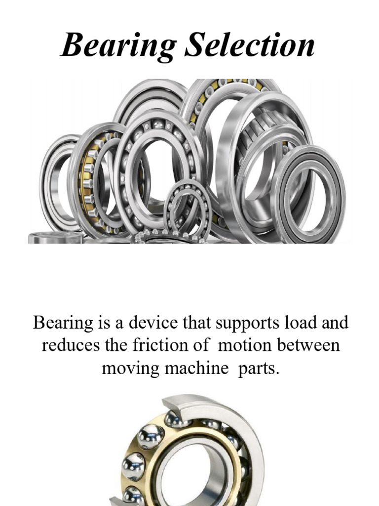 Bearing Selection | Download Free PDF | Bearing (Mechanical) | Materials
