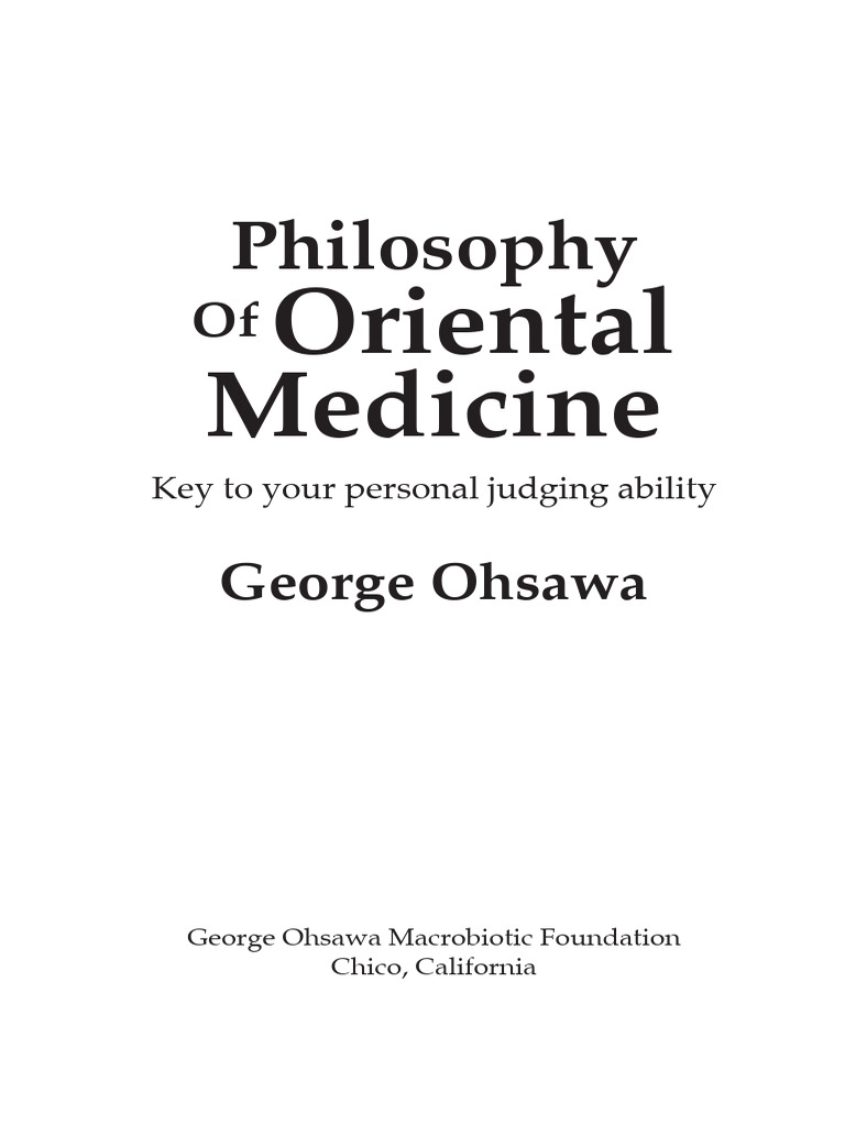 Ohsawa George Philosophy of Oriental Medicine | PDF | Yin And Yang | Foods
