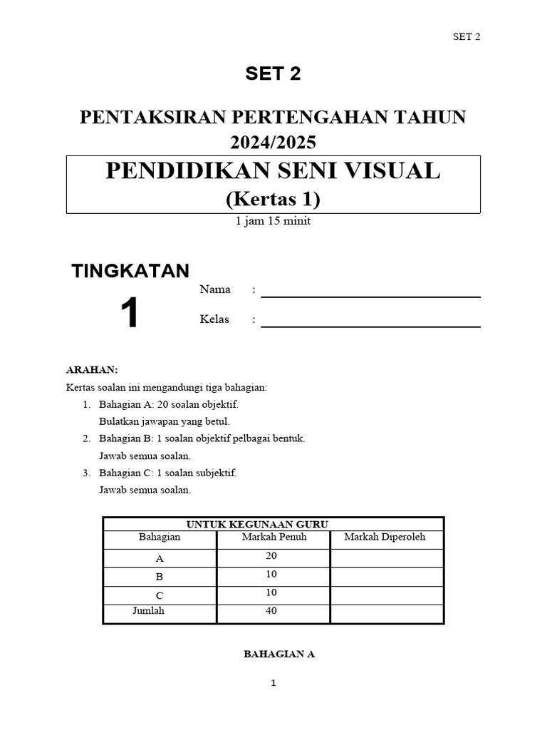 TP2673 - 2 Set Pentaksiran Pertengahan Tahun Pendidikan Seni Visual Tingkatan 1 PPT 202420257 | PDF