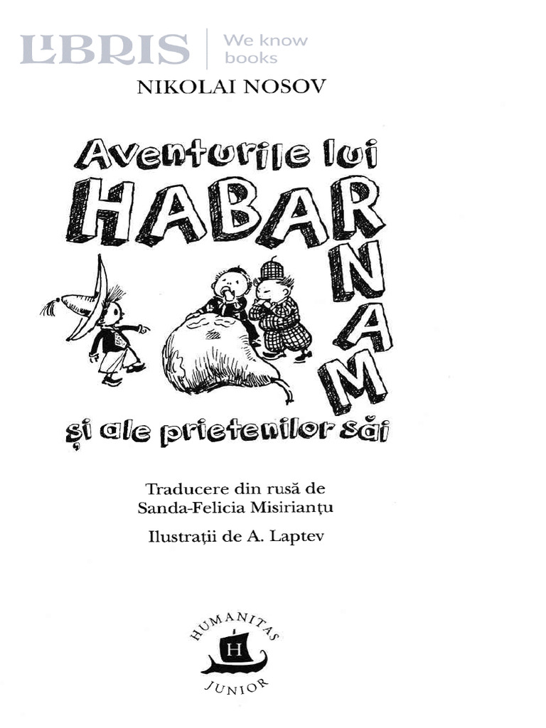 Aventurile Lui Habarnam Si Ale Prietenilor Sai - Nikolai Nosov | PDF