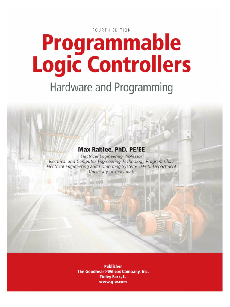 Max Rabiee - Programmable Logic Controllers - Hardware and Programming-Goodheart-Wilcox ...